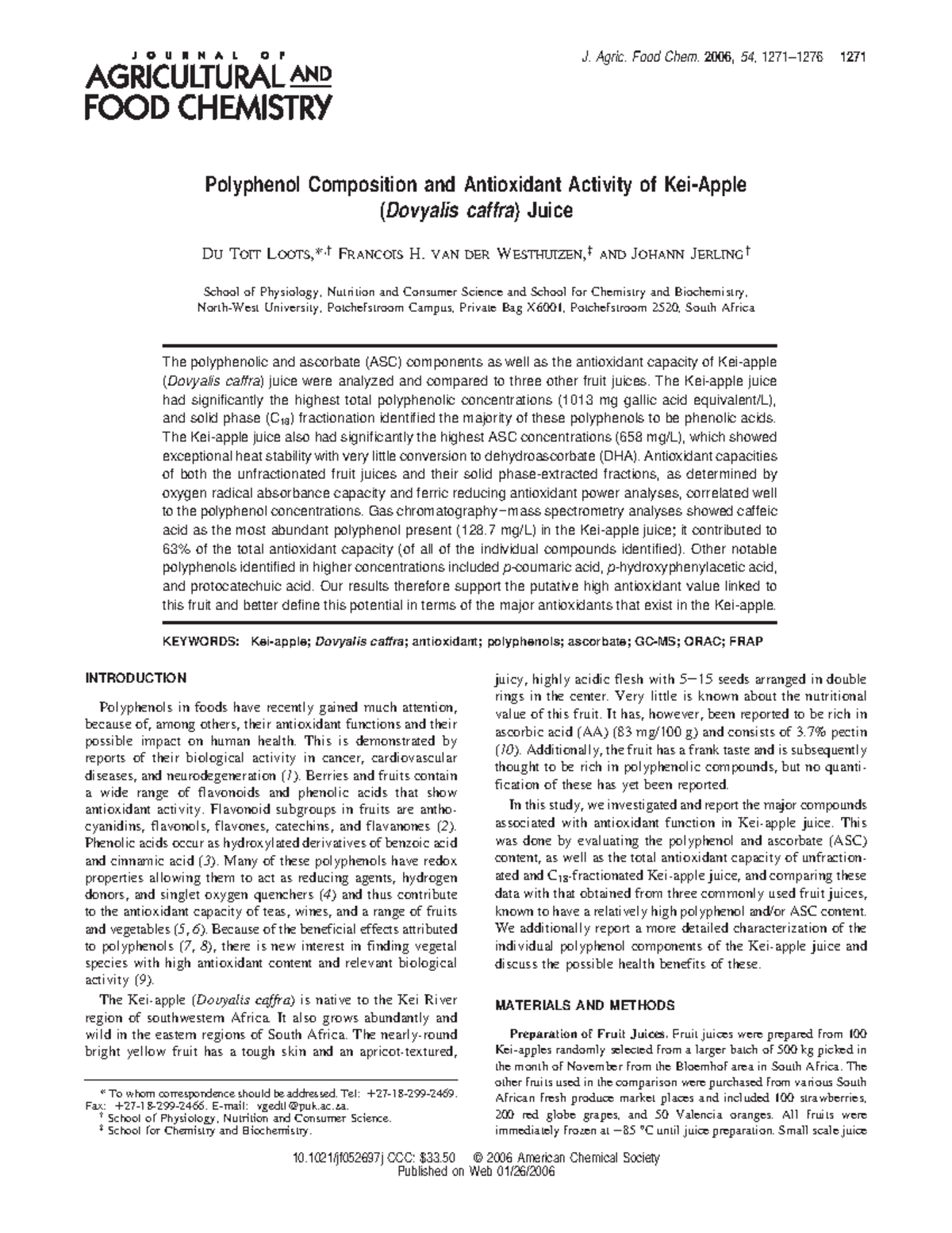 Polyphenol Composition and Antioxidant Activity of Kei-Apple (Dovyalis caffra) Juice - VAN DER ...