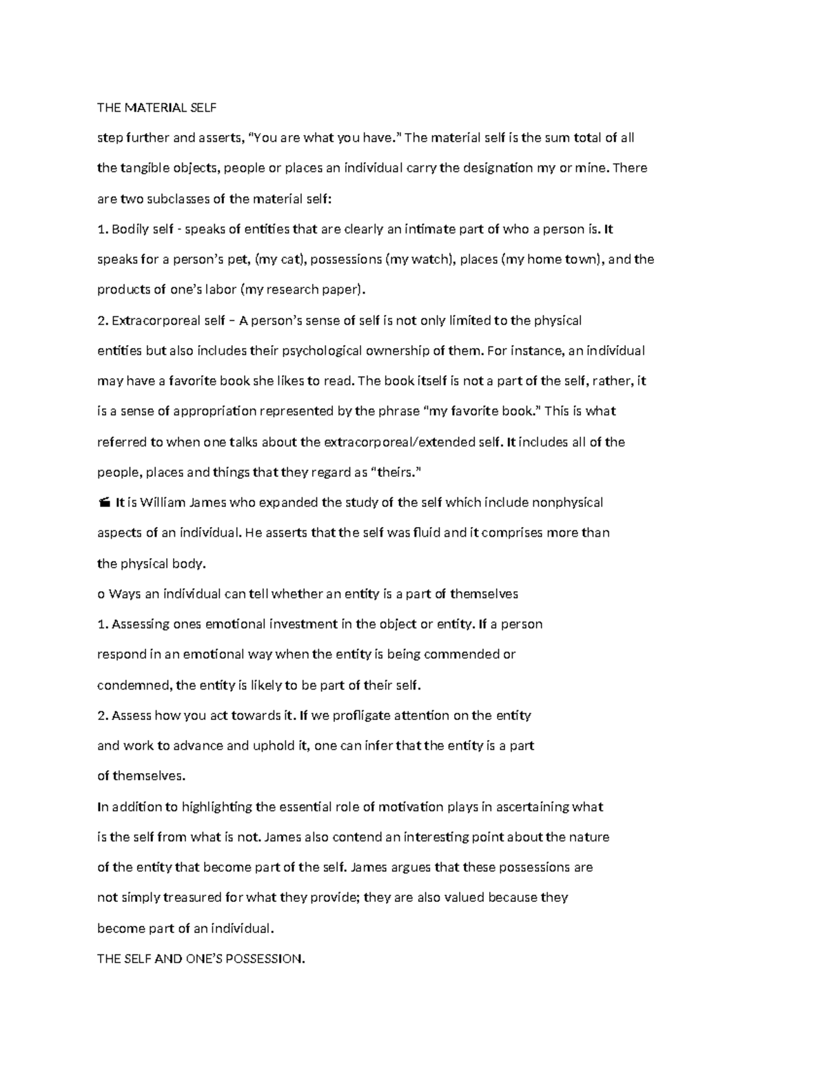 UTS Reviewer - n/a - THE MATERIAL SELF step further and asserts, “You ...