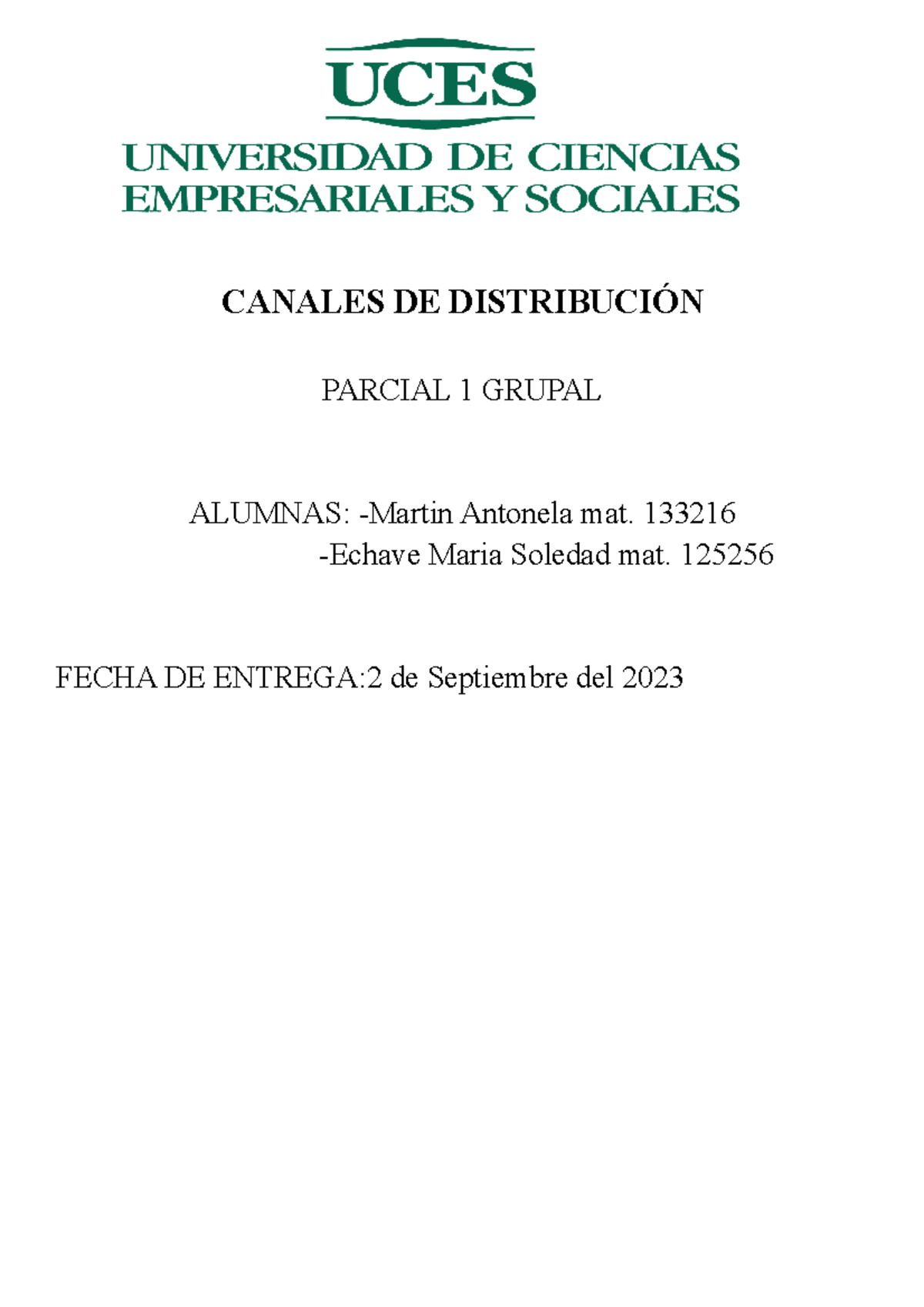 Parcial 1 canal de distribucion vasle - CANALES DE DISTRIBUCIÓN PARCIAL ...