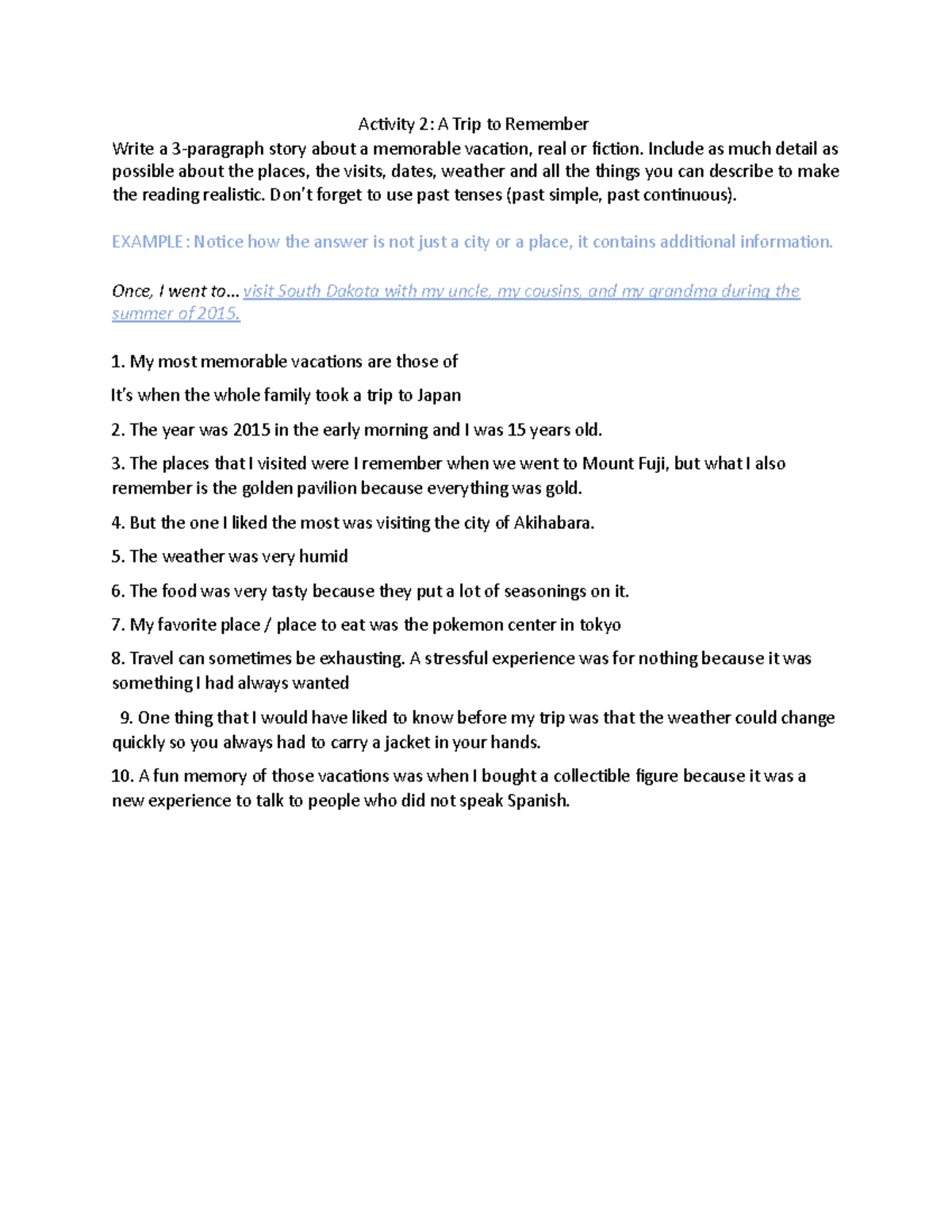 Act2 - Acivity 2: A Trip to Remember Write a 3-paragraph story about a ...