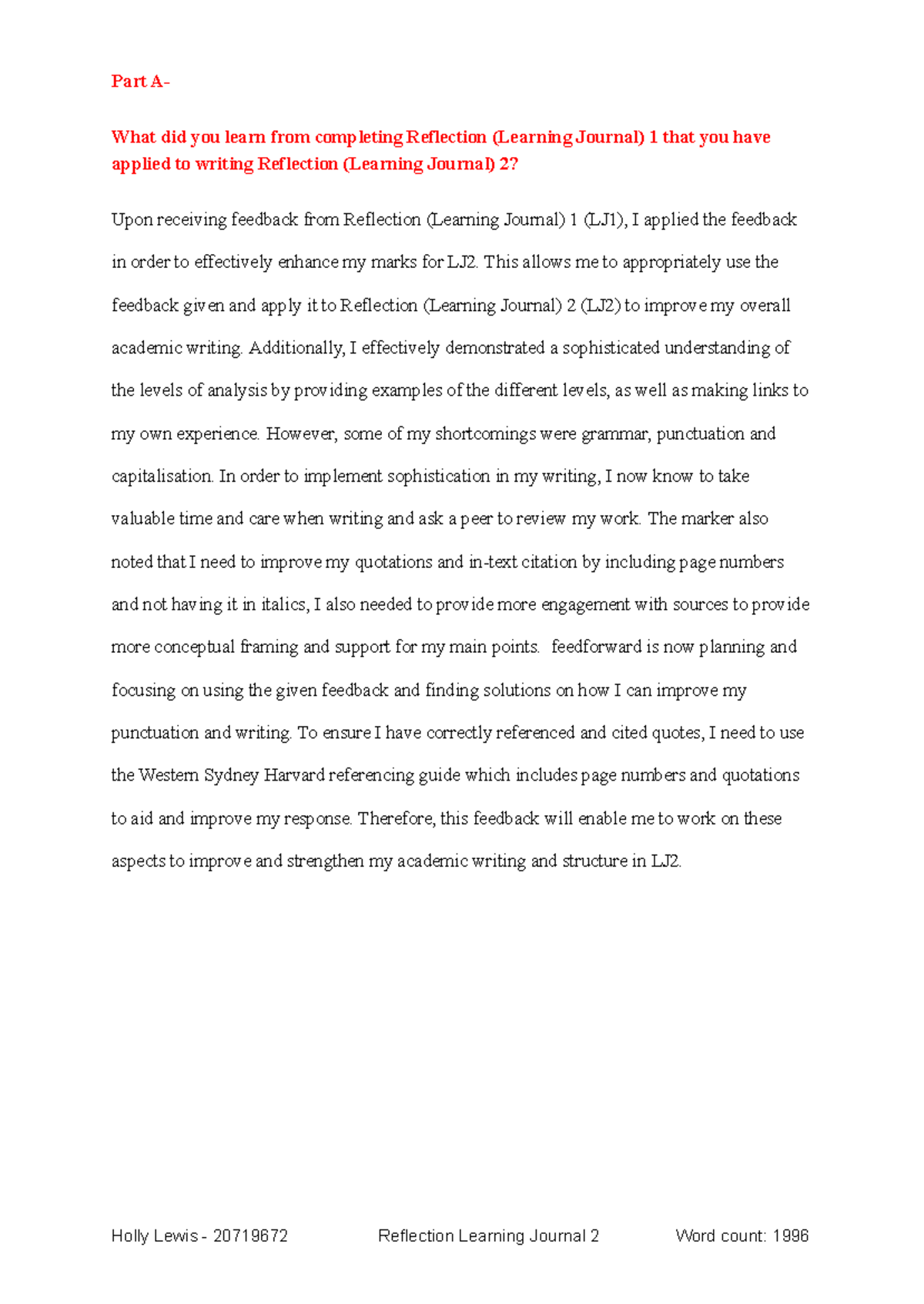 Reflection 2 - This allows me to appropriately use the feedback given ...