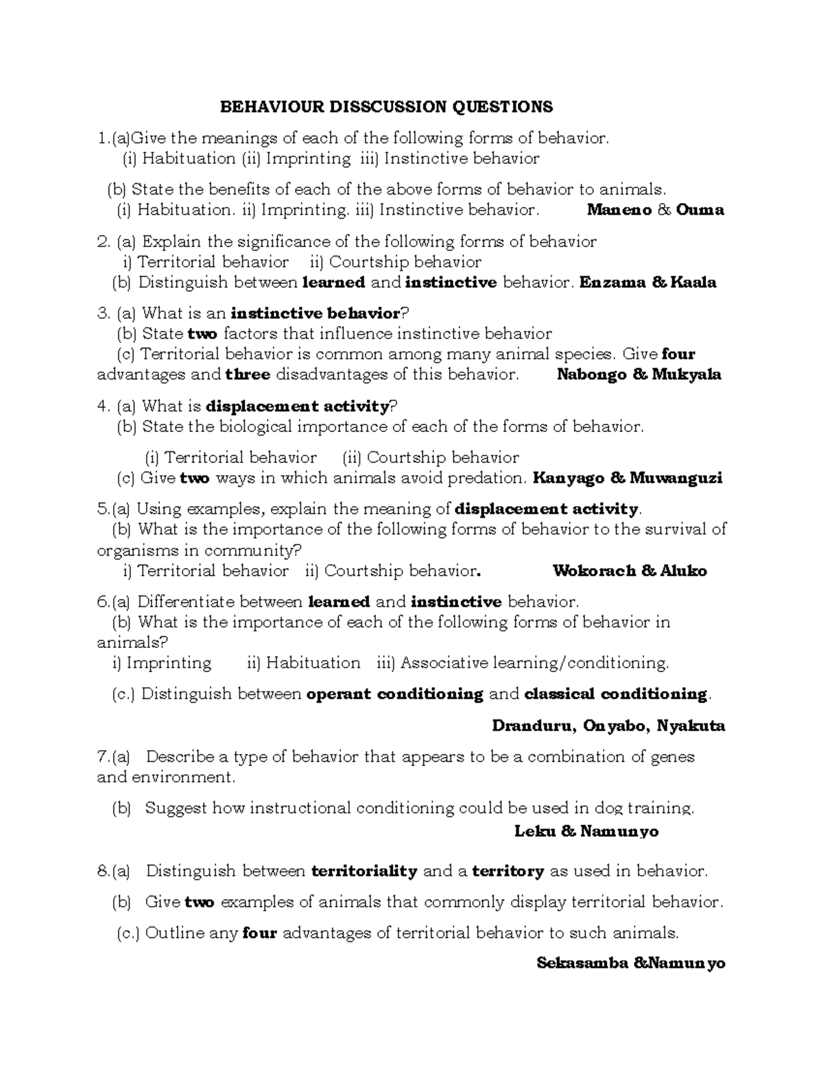 Behavior Questions - BEHAVIOUR DISSCUSSION QUESTIONS 1.(a)Give the ...