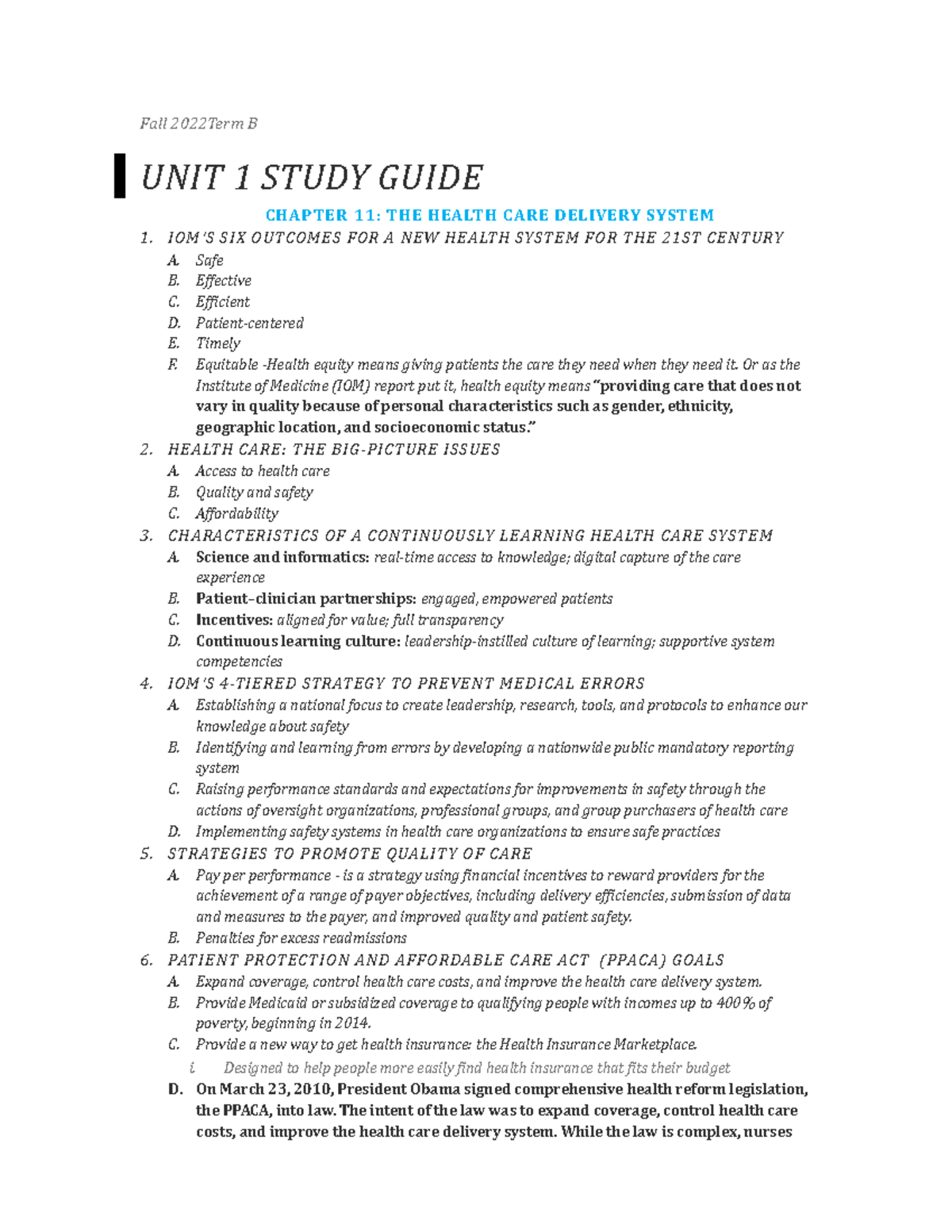 Fundamentals Unit 1 Study Guide - Fall 2022Term B UNIT 1 STUDY GUIDE CHAPTER 11: THE HEALTH CARE ...