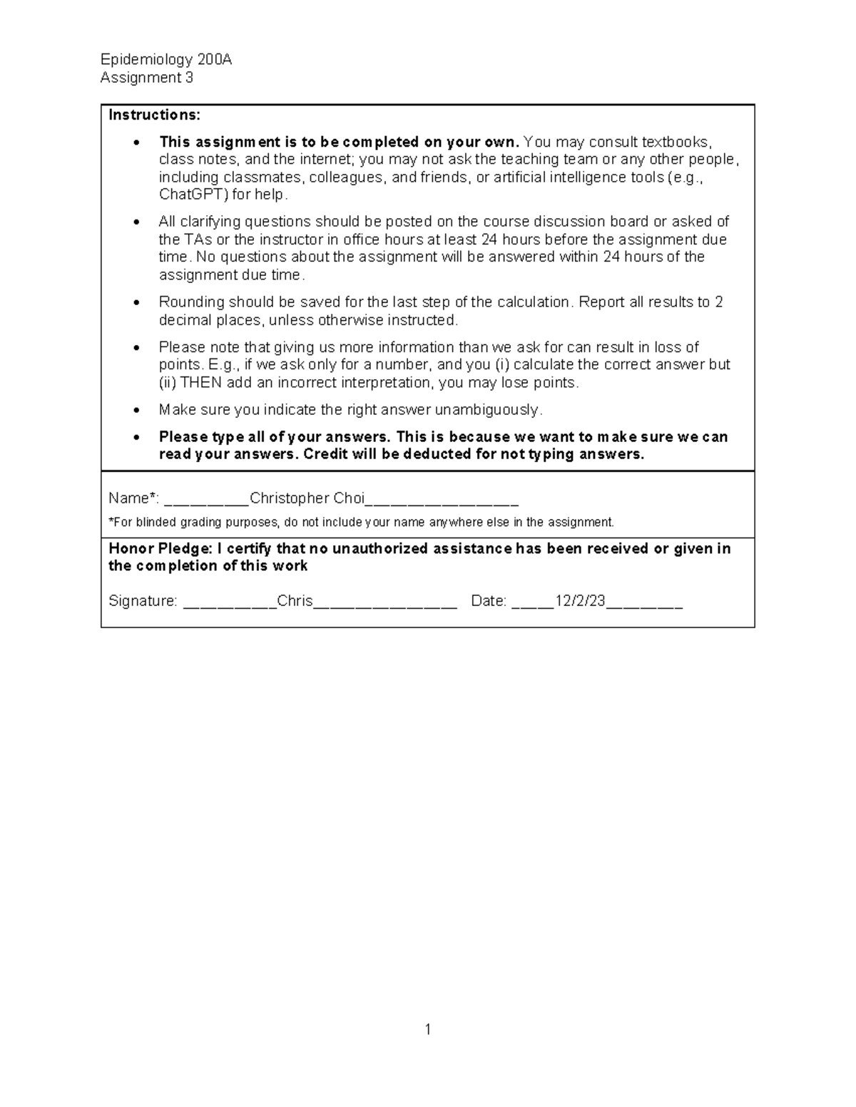Epiwksht 3 - Assignment 3 Instructions: This assignment is to be ...