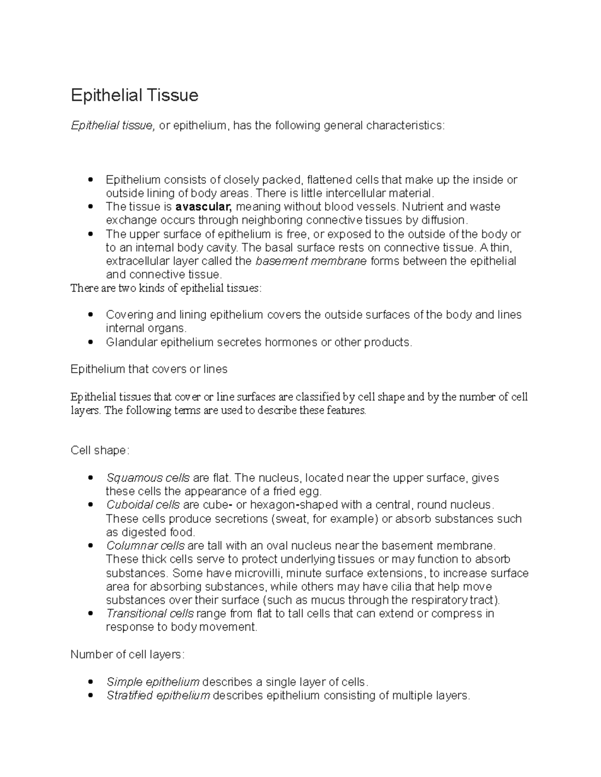 Anatomy 1 - notes - Epithelial Tissue Epithelial tissue, or epithelium ...
