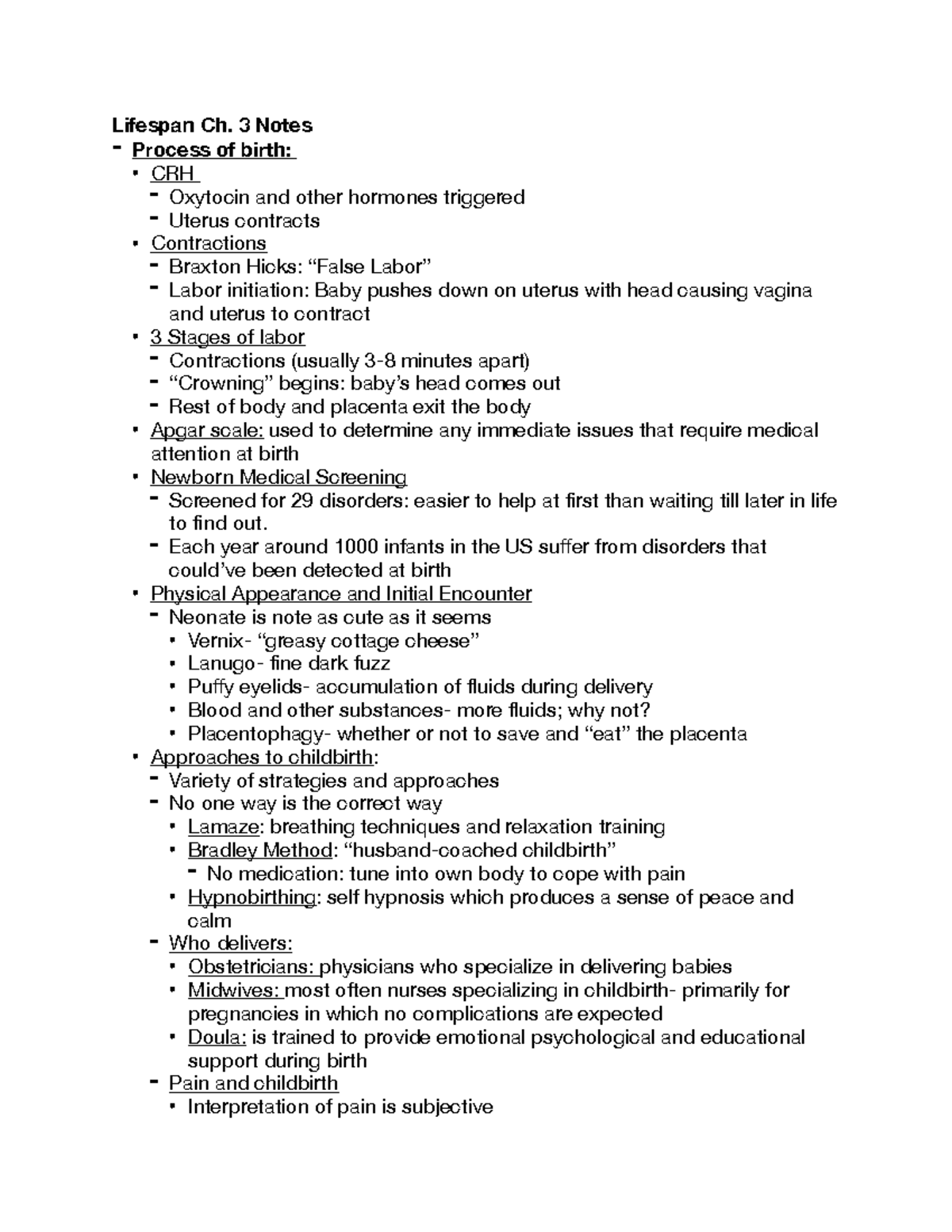Lifespan Notes - Lifespan Ch. 3 Notes - Process of birth: • CRH ...