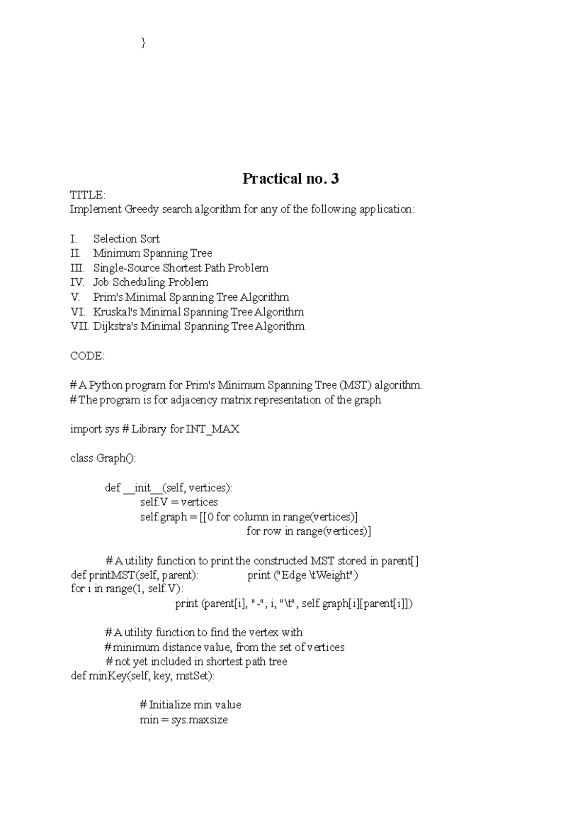 AI practicals code (2019 pattern) - } Practical no. 3 TITLE: Implement Greedy search algorithm ...