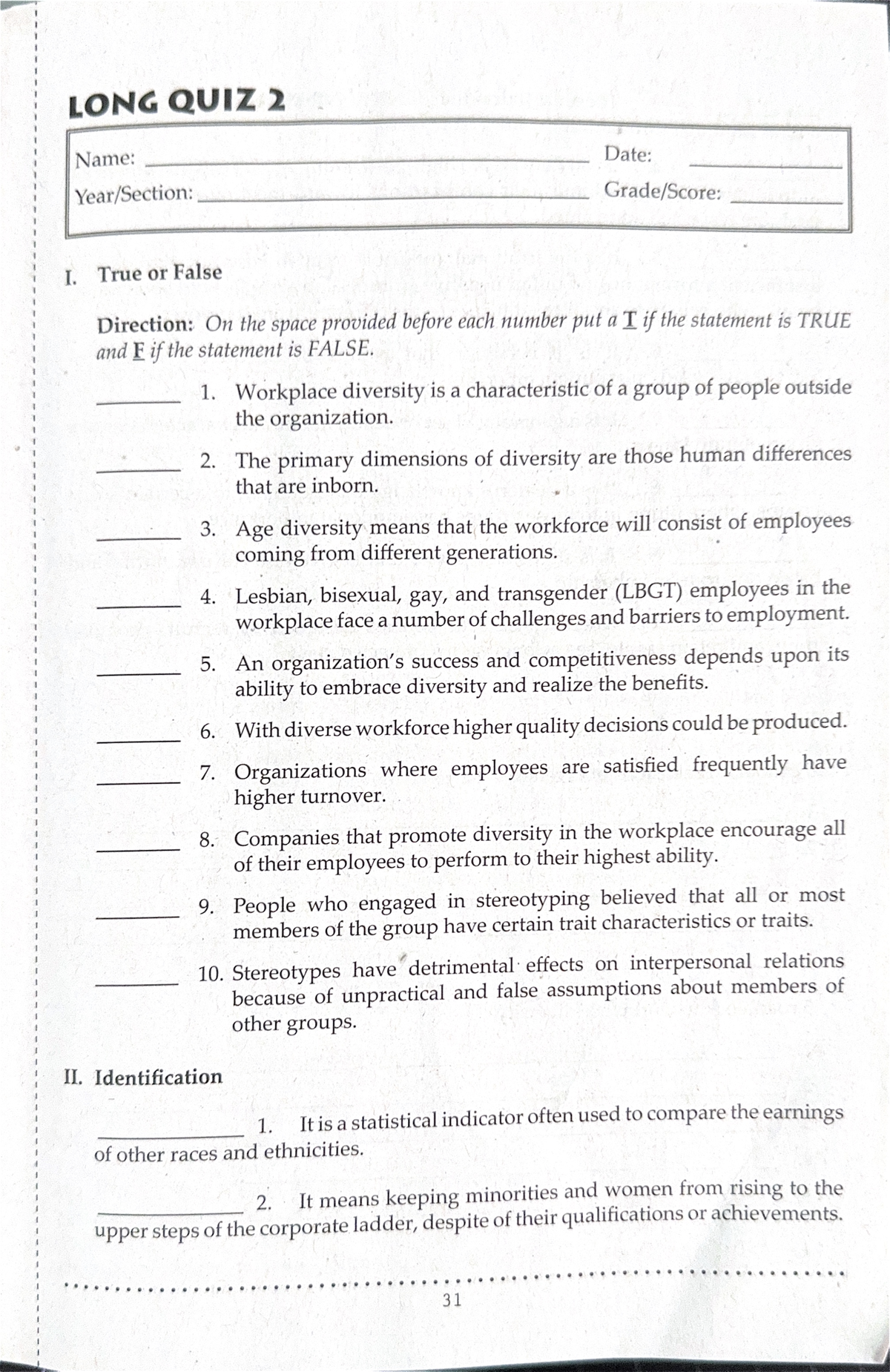 HBO-first-Quiz - Quuz - LONG QUIZ 2 Name: Date: I. True or False ...