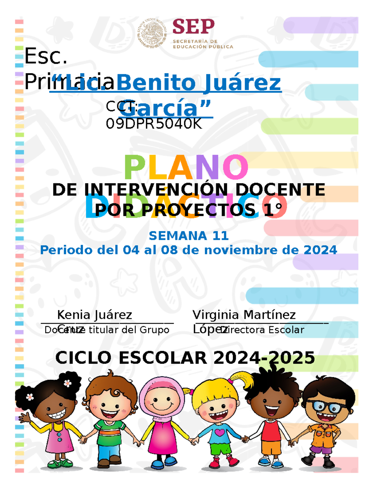 1° SEM11 WORD PlaneacióN Proyectos Darukel 24-25 - PLANO DIDÁCTICO CICLO ESCOLAR 2024- Esc ...