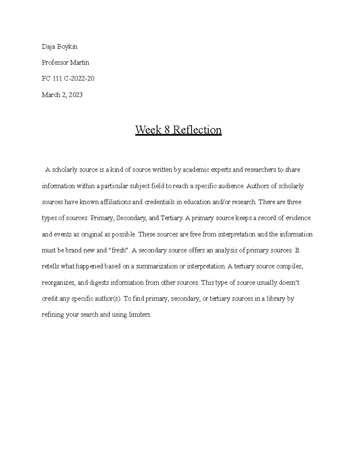 Week 8 Reflection - Daja Boykin Professor Martin FC 111 C-2022- March 2, 2023 Week 8 Reflection ...