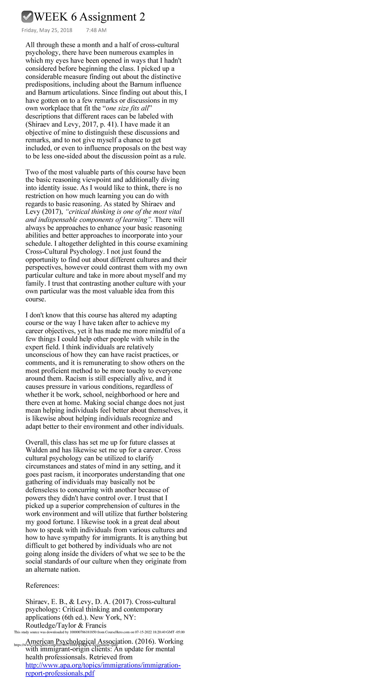 WEEK 6 Assignment 2 - All through these a month and a half of cross-cultural psychology, there ...