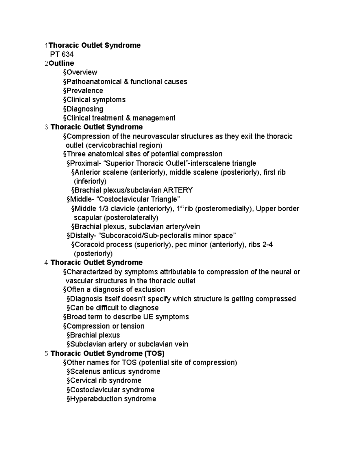 Thoracic Outlet Syndrome - overhead §Arm fatigues with overhead use ...