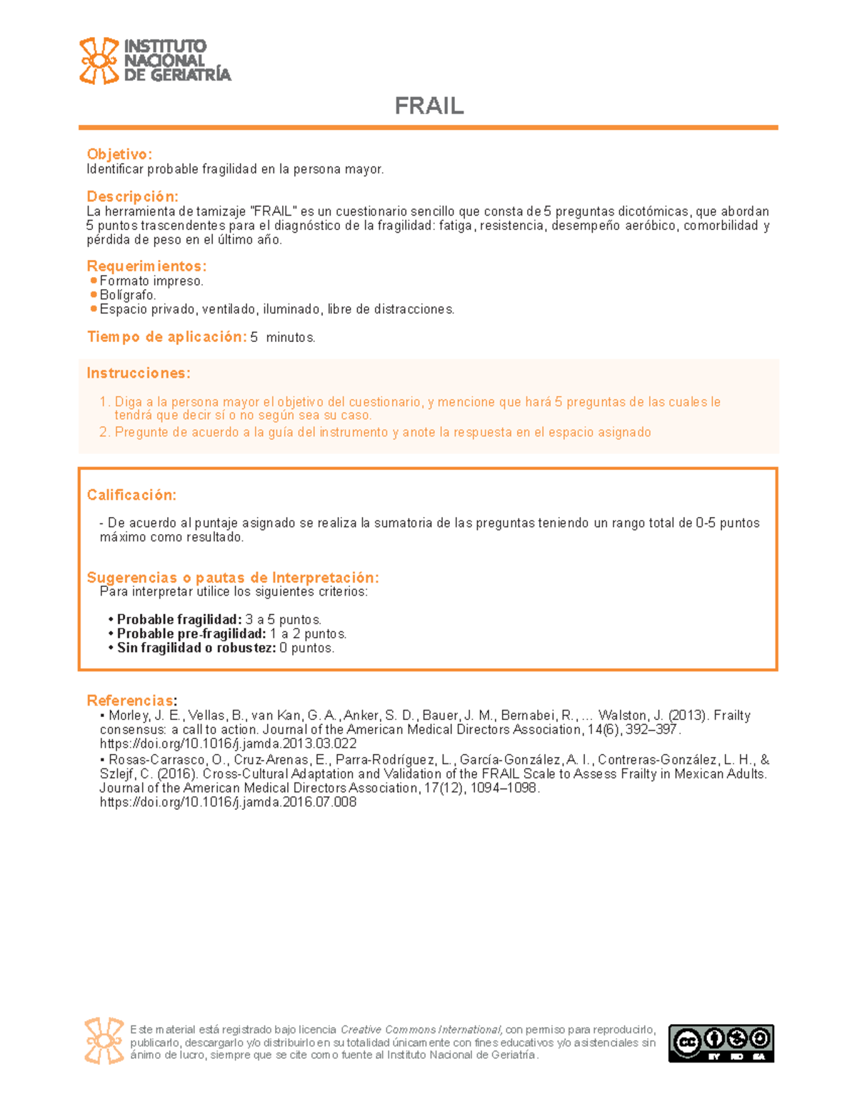 12 Frail - Objetivo: Identificar probable fragilidad en la persona ...