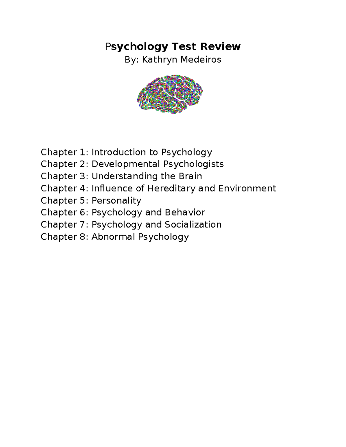 Unit 3-Psychology Test Review - Psychology Test Review By: Kathryn ...