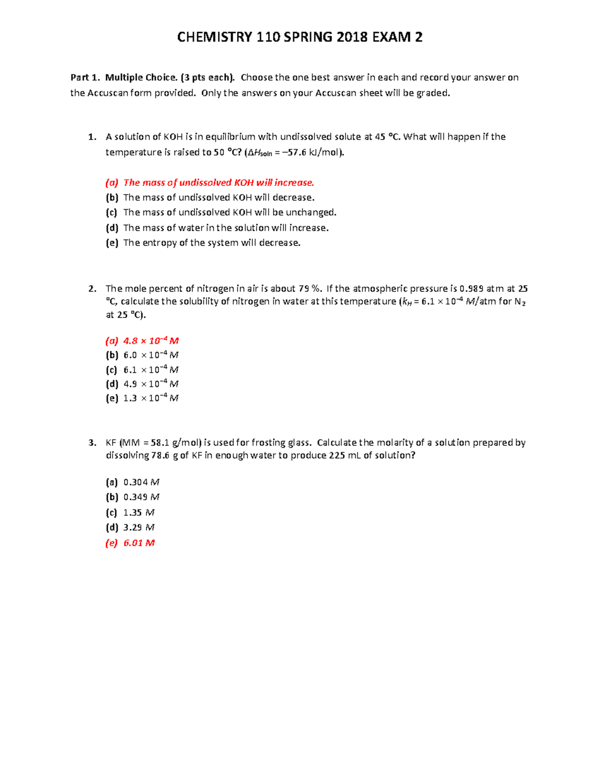 CHEM 110 SP 2018 Exam 2 KEY - Part 1. Multiple Choice. (3 pts each). Choose the one best answer ...