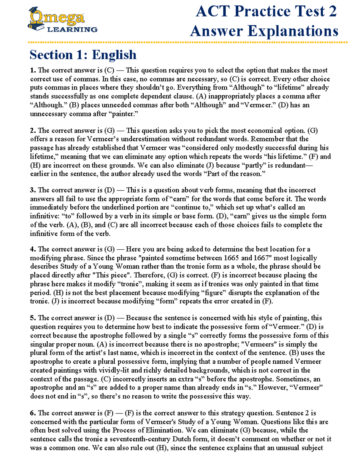 ACT Practice Test 2 Answer Explanations - 1. The correct answer is (C ...