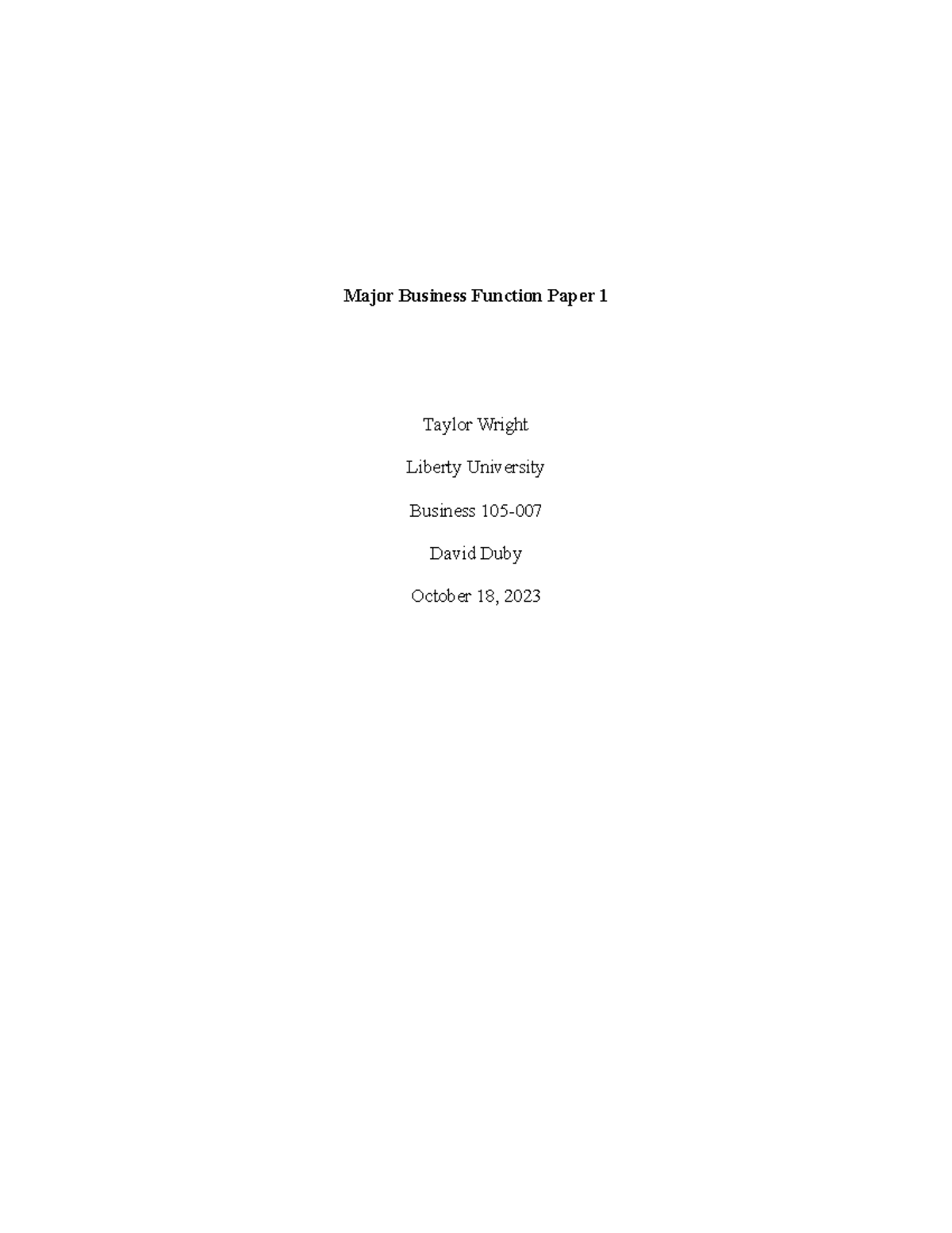 BUSI 105-007 Major Business Function Paper 1 - Major Business Function ...