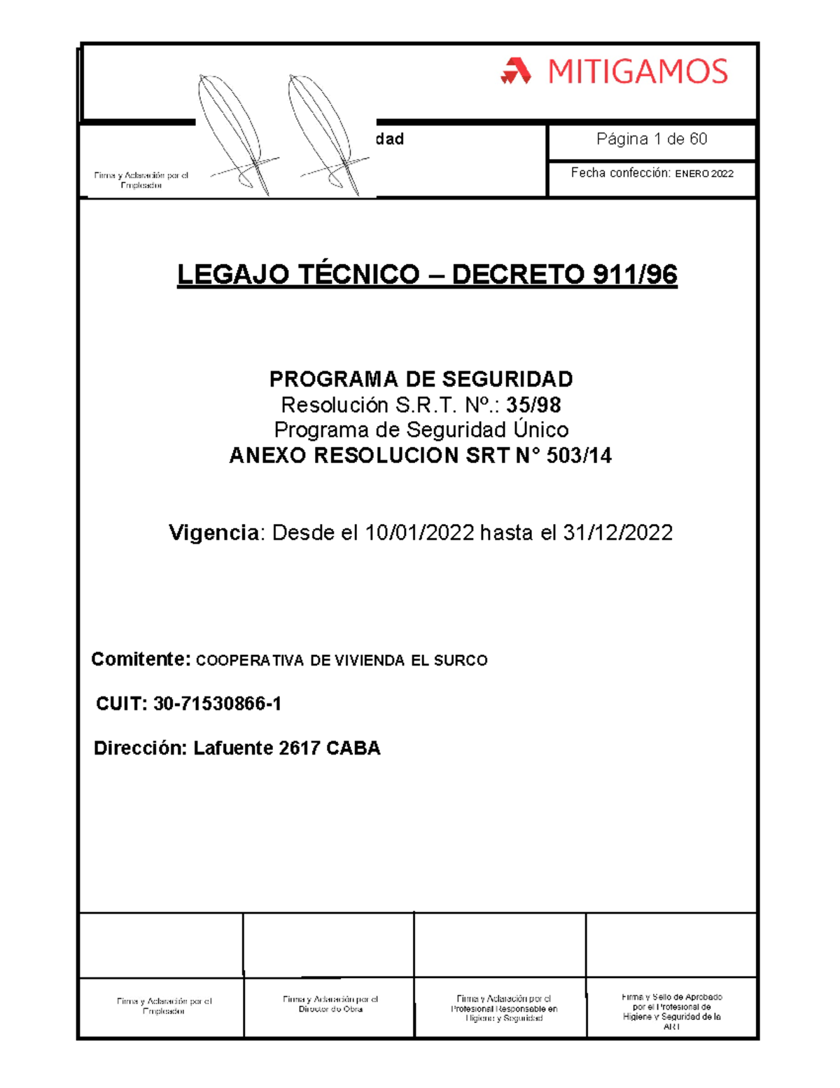 Programa de seguridad 35 - Res. 35/ Decreto 911/96 Fecha confección: ENERO 2022 LEGAJO TÉCNICO ...
