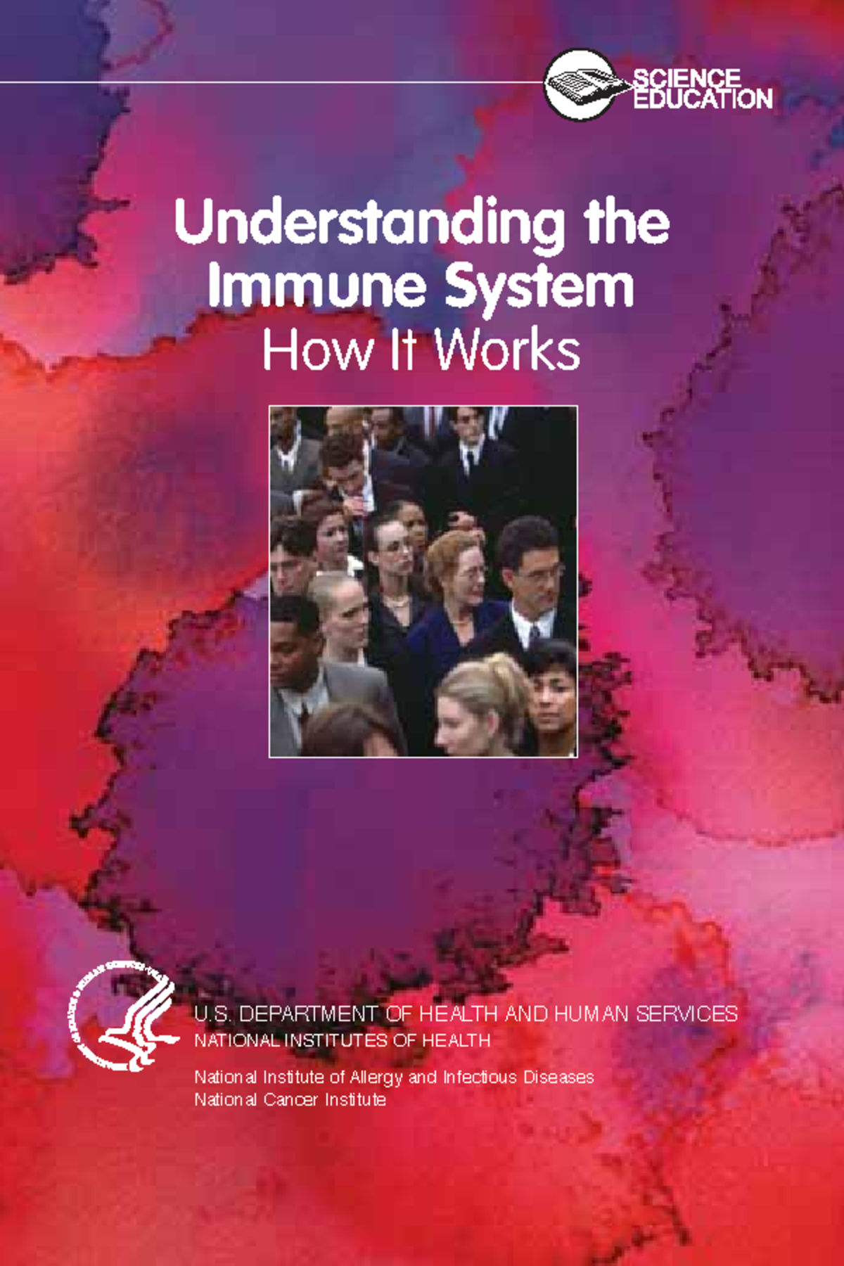 The immune system - Understanding the Immune System How It Works U ...