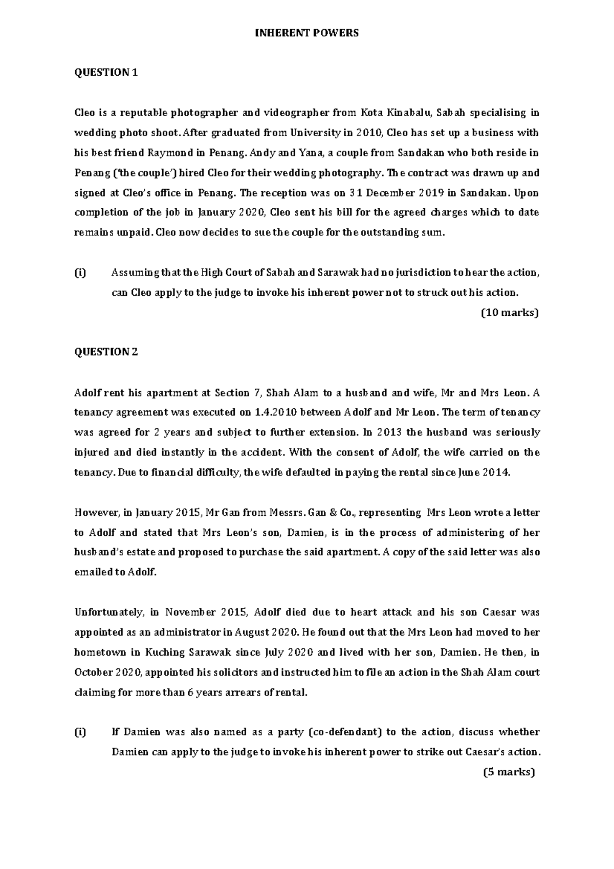 LAW602 - Tutorial Q1 (Inherent Powers) - INHERENT POWERS QUESTION 1 Cleo is a reputable ...