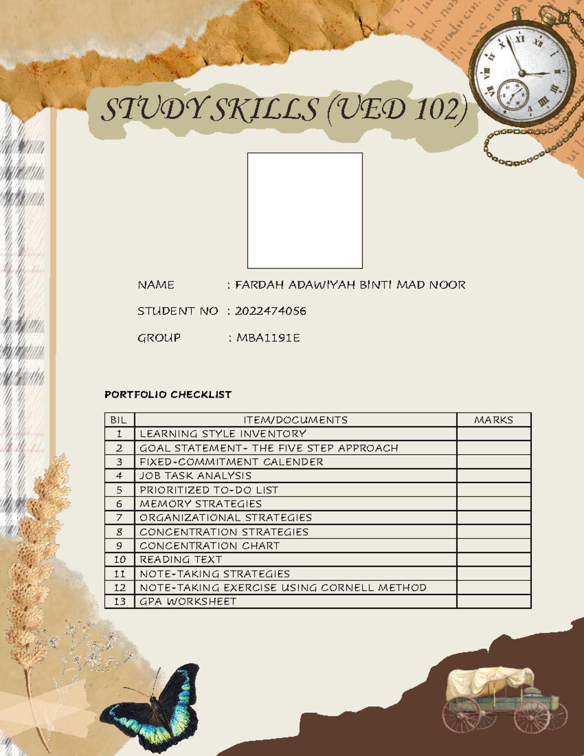 Study Skills UED - STUDY SKILLS (UED 102) NAME : FARDAH ADAWIYAH BINTI ...