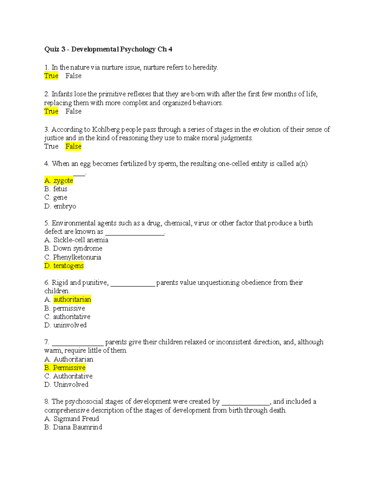 Quiz Ch 4 - quiz - Quiz 3 - Developmental Psychology Ch 4 In the nature ...