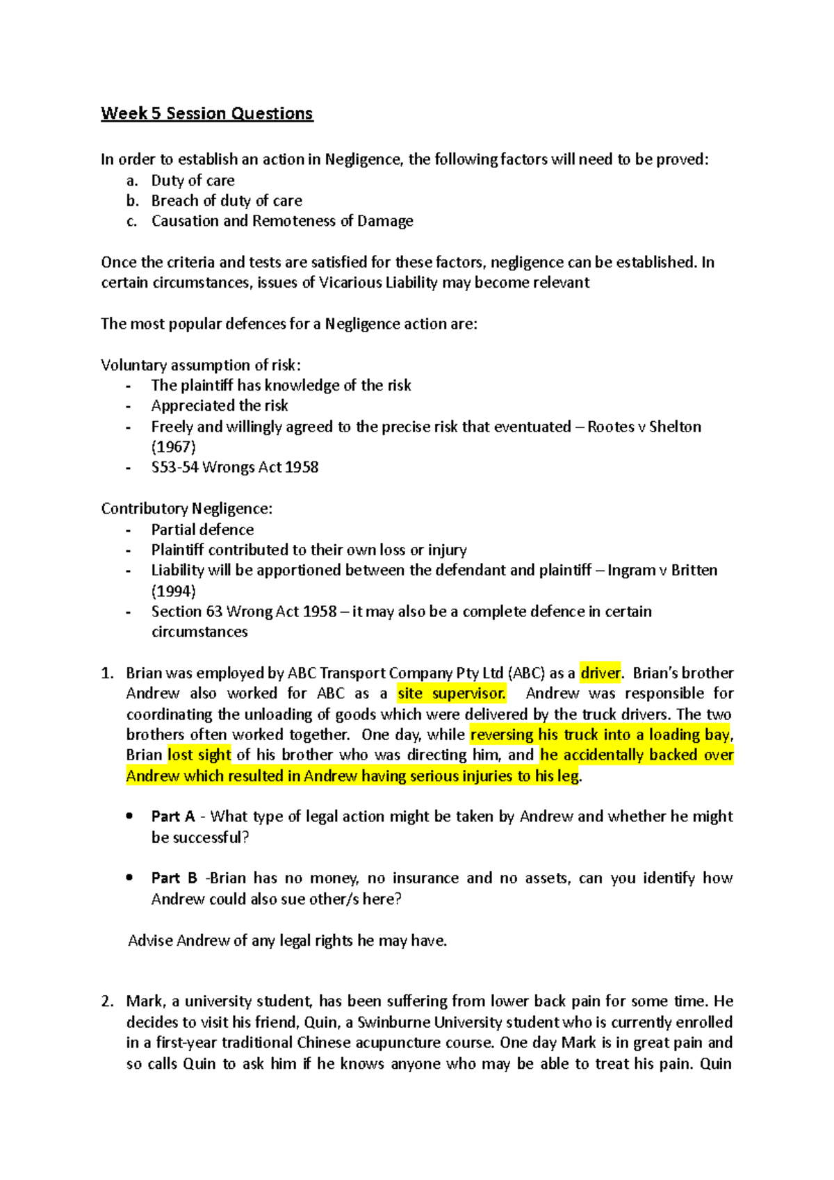 Week 5 Questions - Law - Week 5 Session Questions In order to establish ...