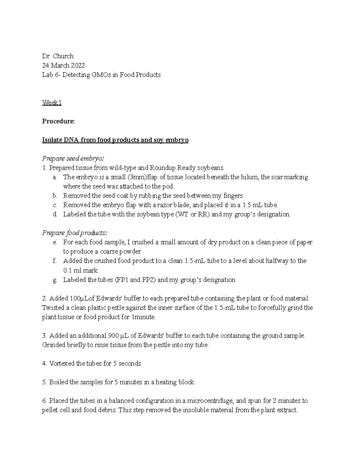 Lab 6 - Detecting GMOs - Genetics Lab with Geoffrey Church Lab Report ...