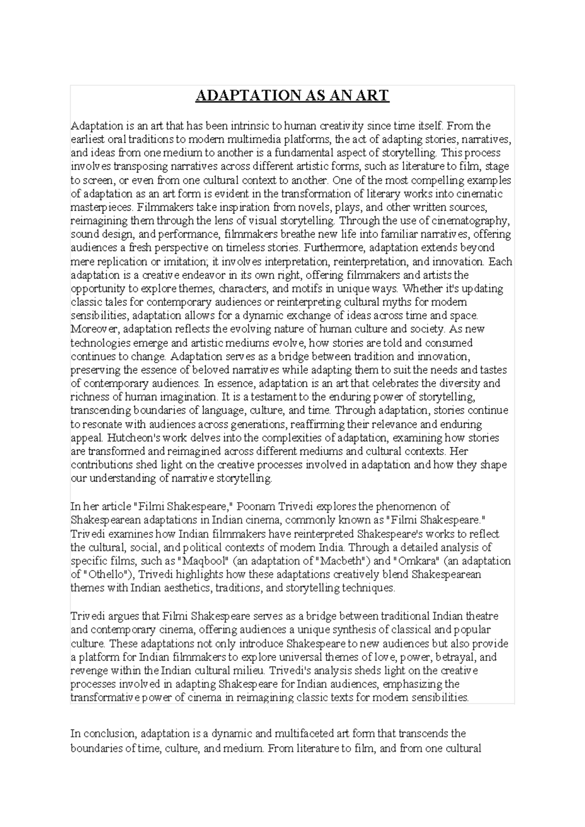 Adaptation AS AN ART - ADAPTATION AS AN ART Adaptation is an art that ...