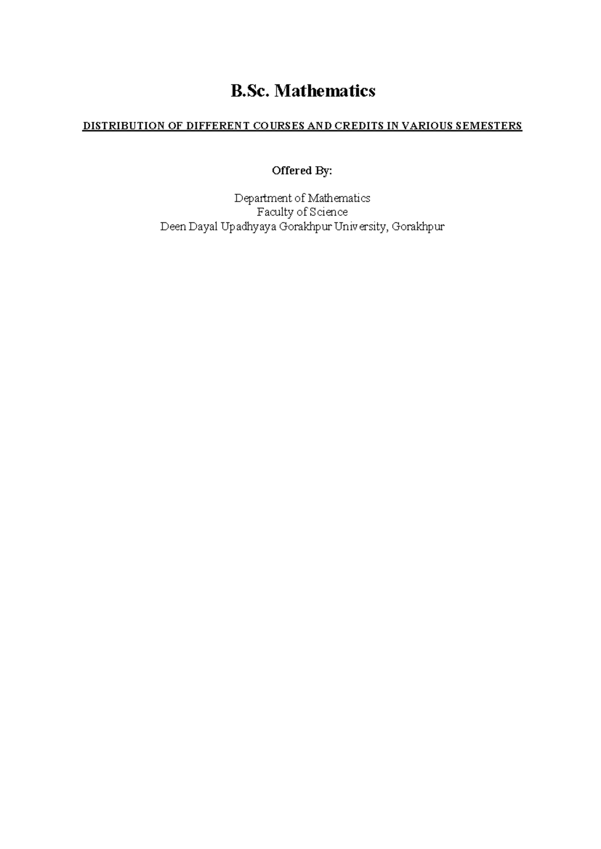 Syllabus B.Sc. Mathematics - B. Mathematics DISTRIBUTION OF DIFFERENT ...