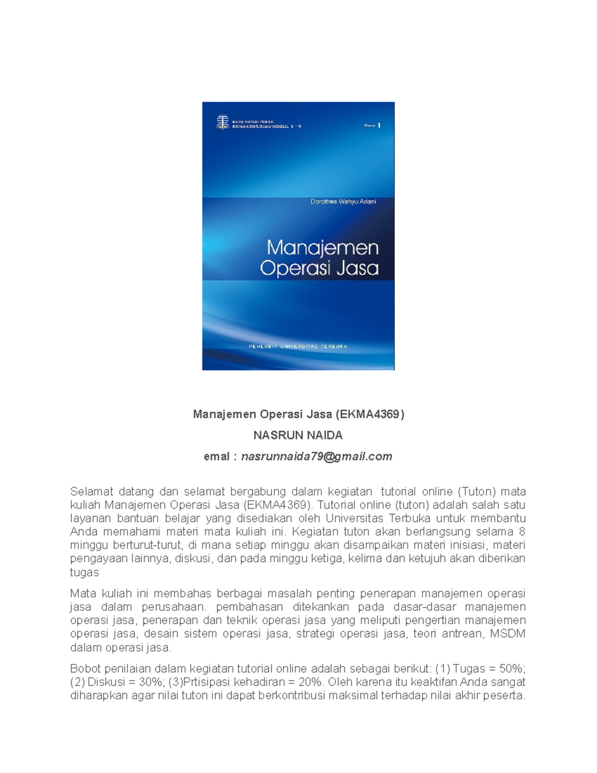 Manajemen Operasi Jasa - Tutorial online (tuton) adalah salah satu layanan bantuan belajar yang ...