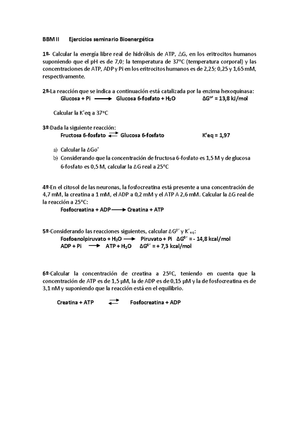 S1-Bioenergética de las moléculas de mis cojones - BBM II Ejercicios ...