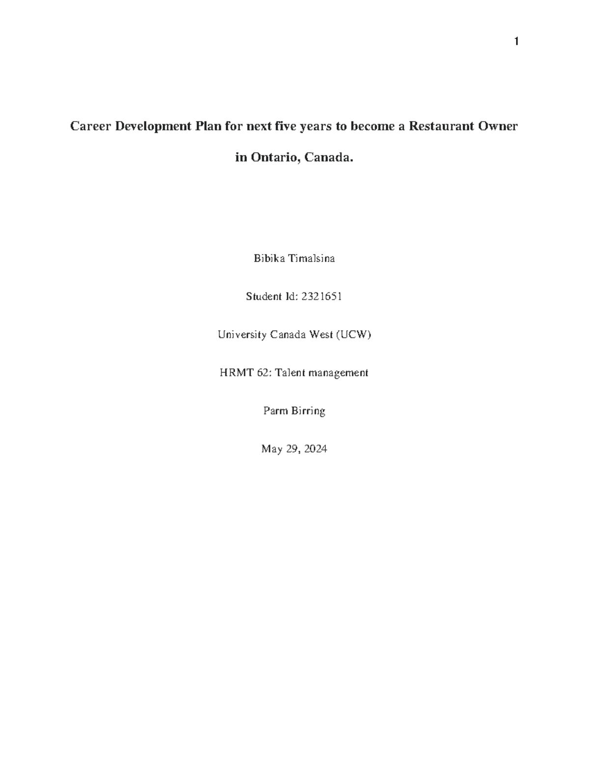 Career development plan - Bibika Timalsina Student Id: 2321651 ...