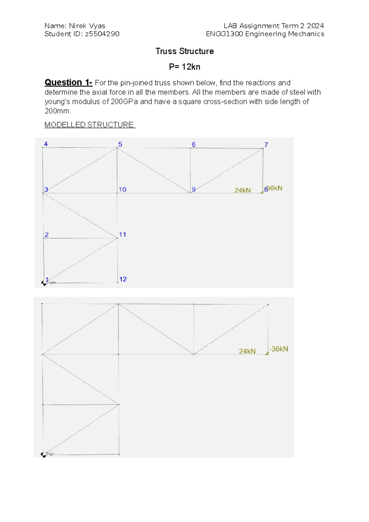 Lab Assignment (Truss and Beams) - Student ID: z5504290 ENGG1300 Engineering Mechanics Truss ...