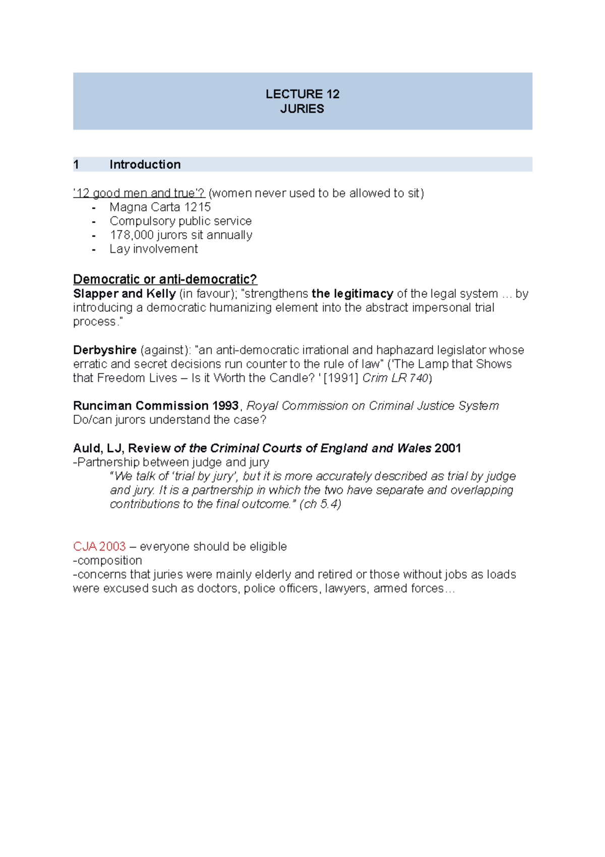 Legal Skills- Juries - LECTURE 12 JURIES 1 Introduction ‘12 good men ...