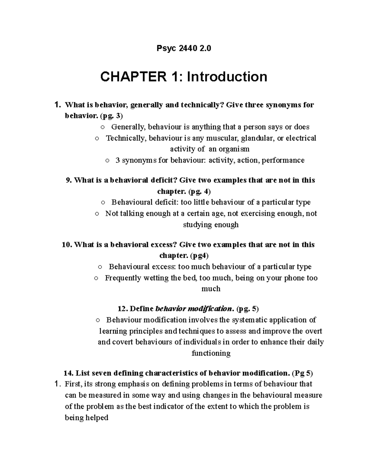 Psyc 2440 2 - Psych 2440 - Psyc 2440 2. CHAPTER 1: Introduction 1. What is behavior, generally ...