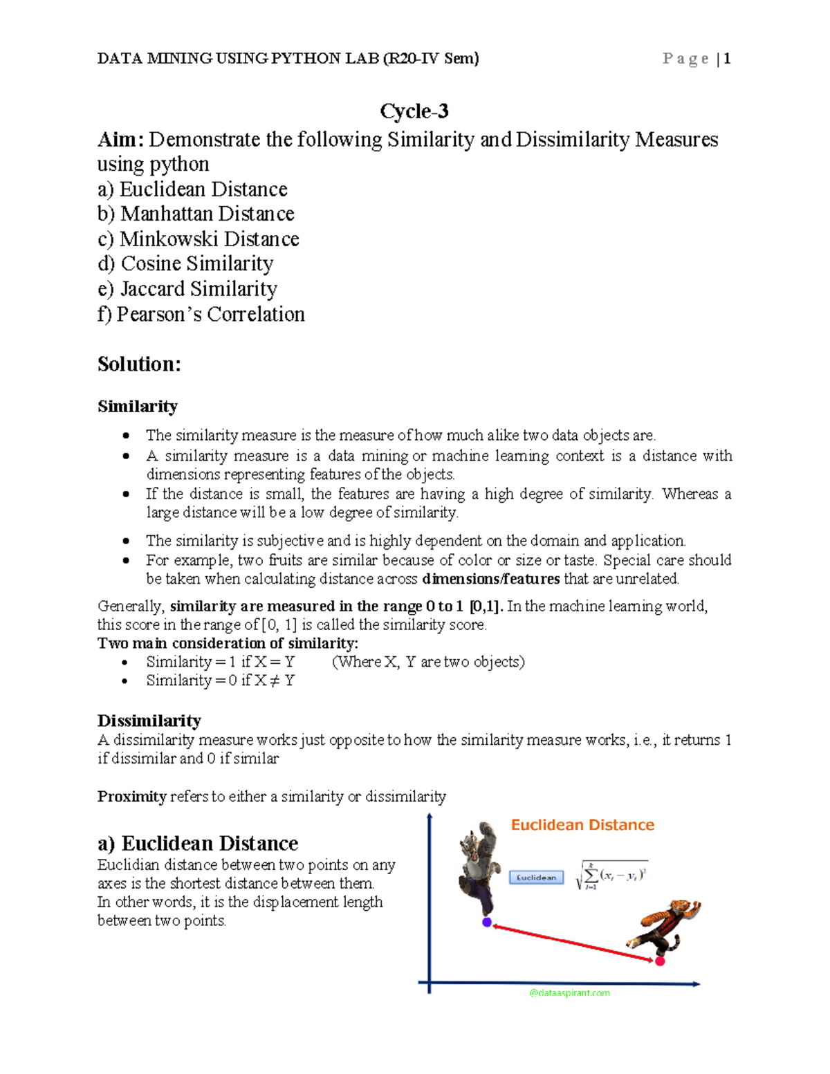 Dm lab cycle 3 - lecture - Cycle- Aim: Demonstrate the following Similarity and Dissimilarity ...