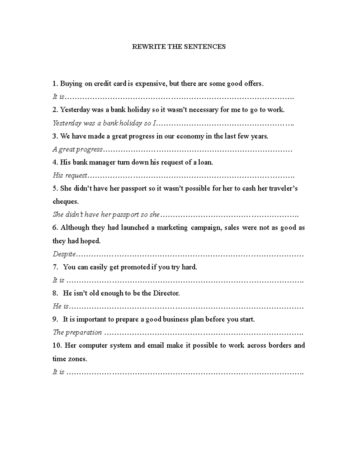 Rewrite-THE- Sentences - REWRITE THE SENTENCES Buying on credit card is ...