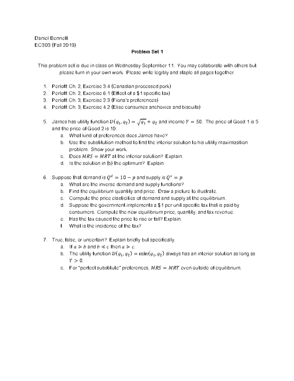 EC303 PS1 - Problem Set 1 - Daniel Bennett EC303 (Fall 2019) Problem Set 1 This problem set is ...