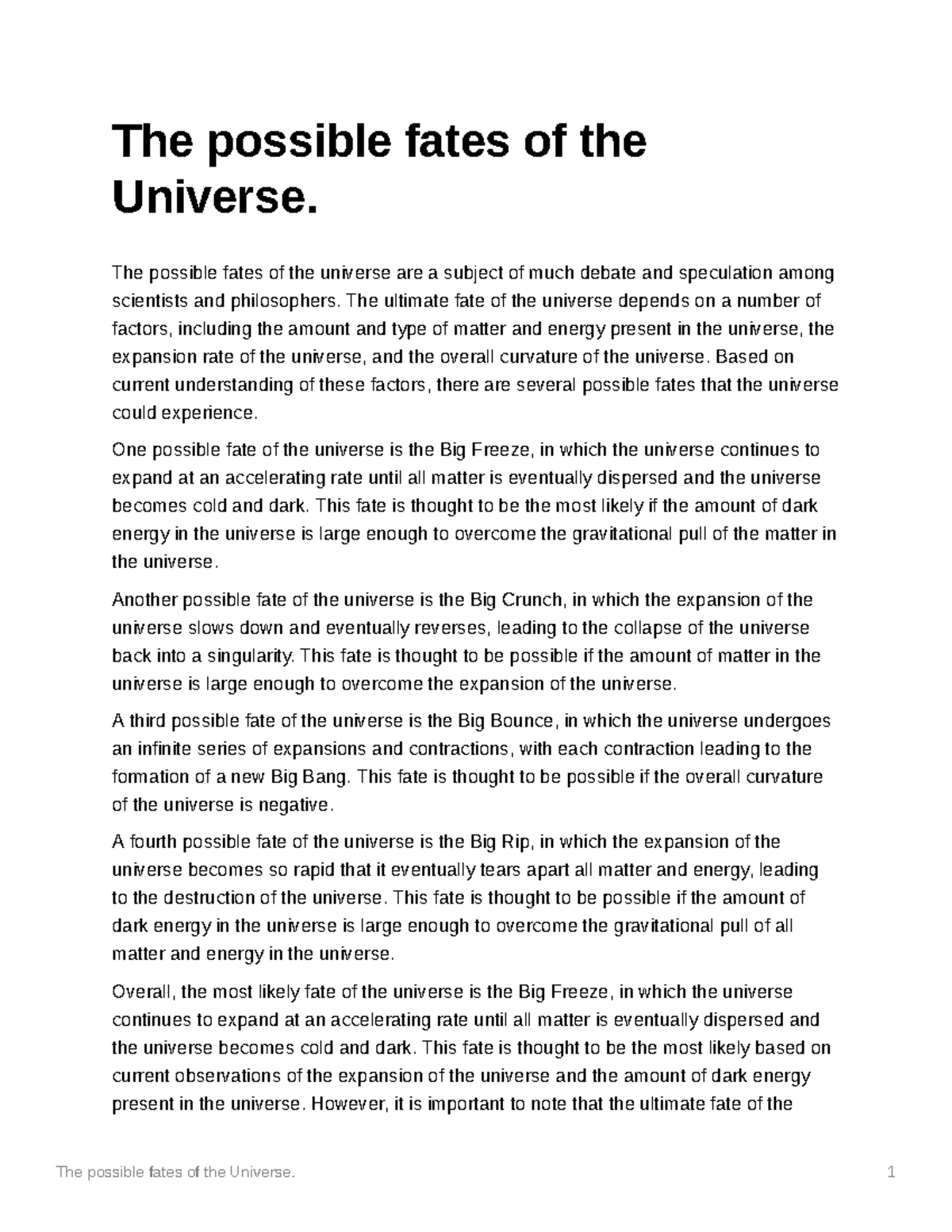 The possible fates of the Universe - 1 The possible fates of the ...