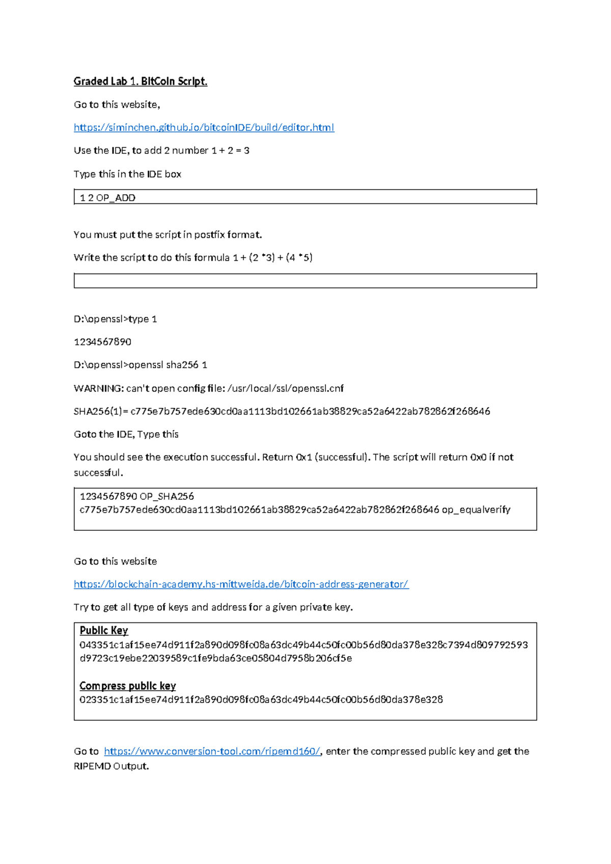 Week4Graded Lab 1Bit Coin Script - Graded Lab 1. BitCoin Script. Go to this website, - Studocu