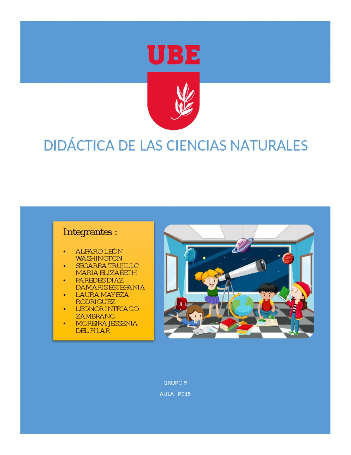 Tarea Practica 4 Ciencias Grupo 9 - GRUPO 9 AULA PE DIDÁCTICA DE LAS ... Tarea Practica 4 Ciencias Grupo 9 - GRUPO 9 AULA PE DIDÁCTICA DE LAS ...