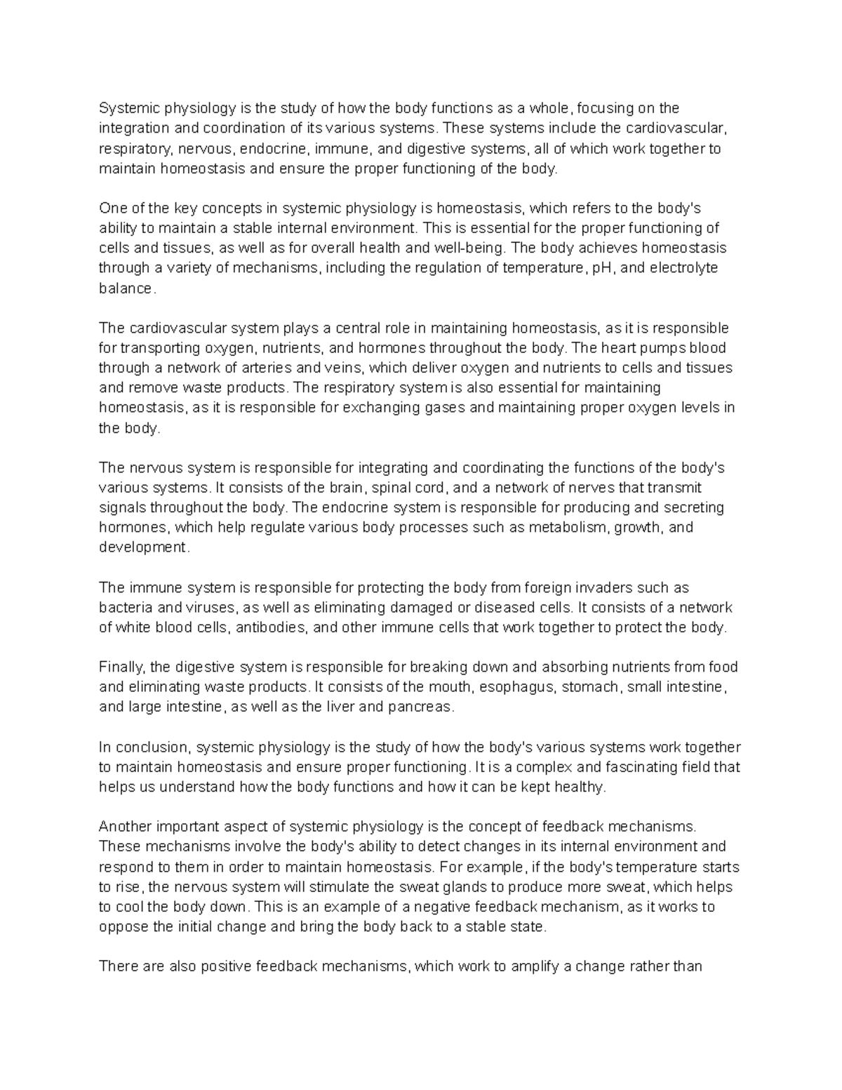 Systemic physiology essay - Systemic physiology is the study of how the ...