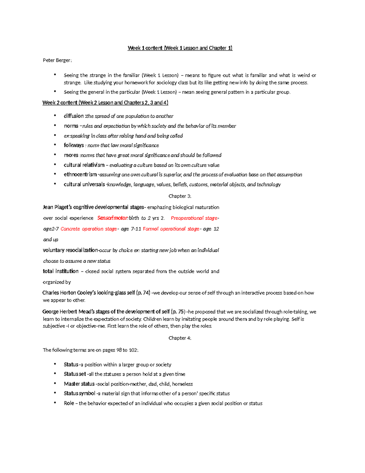 Quiz 2 reviews - Week 1 content (Week 1 Lesson and Chapter 1) Peter Berger: • Seeing the strange ...