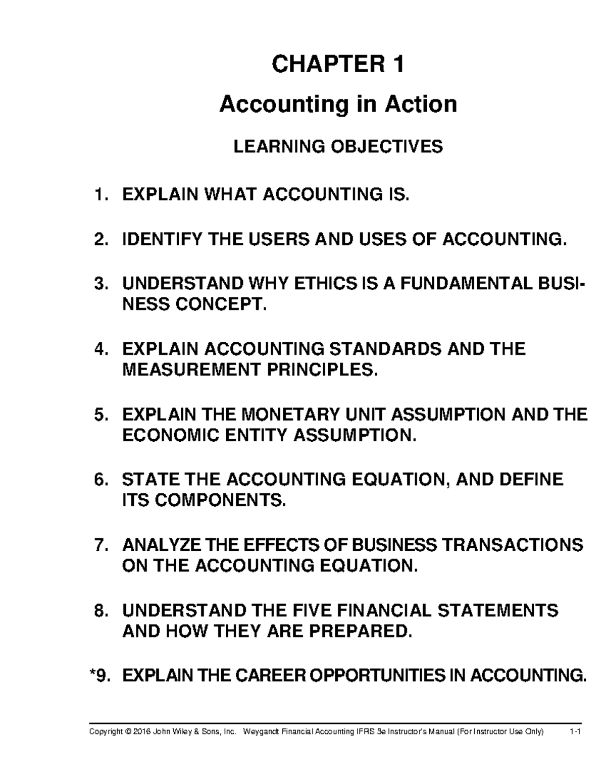 Ch01 - Chapter 1 - CHAPTER 1 Accounting in Action LEARNING OBJECTIVES 1 ...