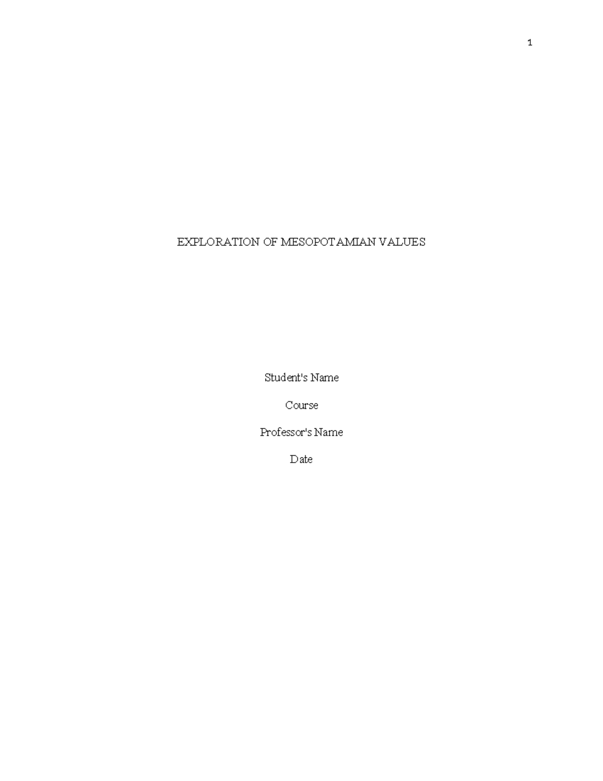 Chicago Exploration of Mesopotamian Values - EXPLORATION OF ...