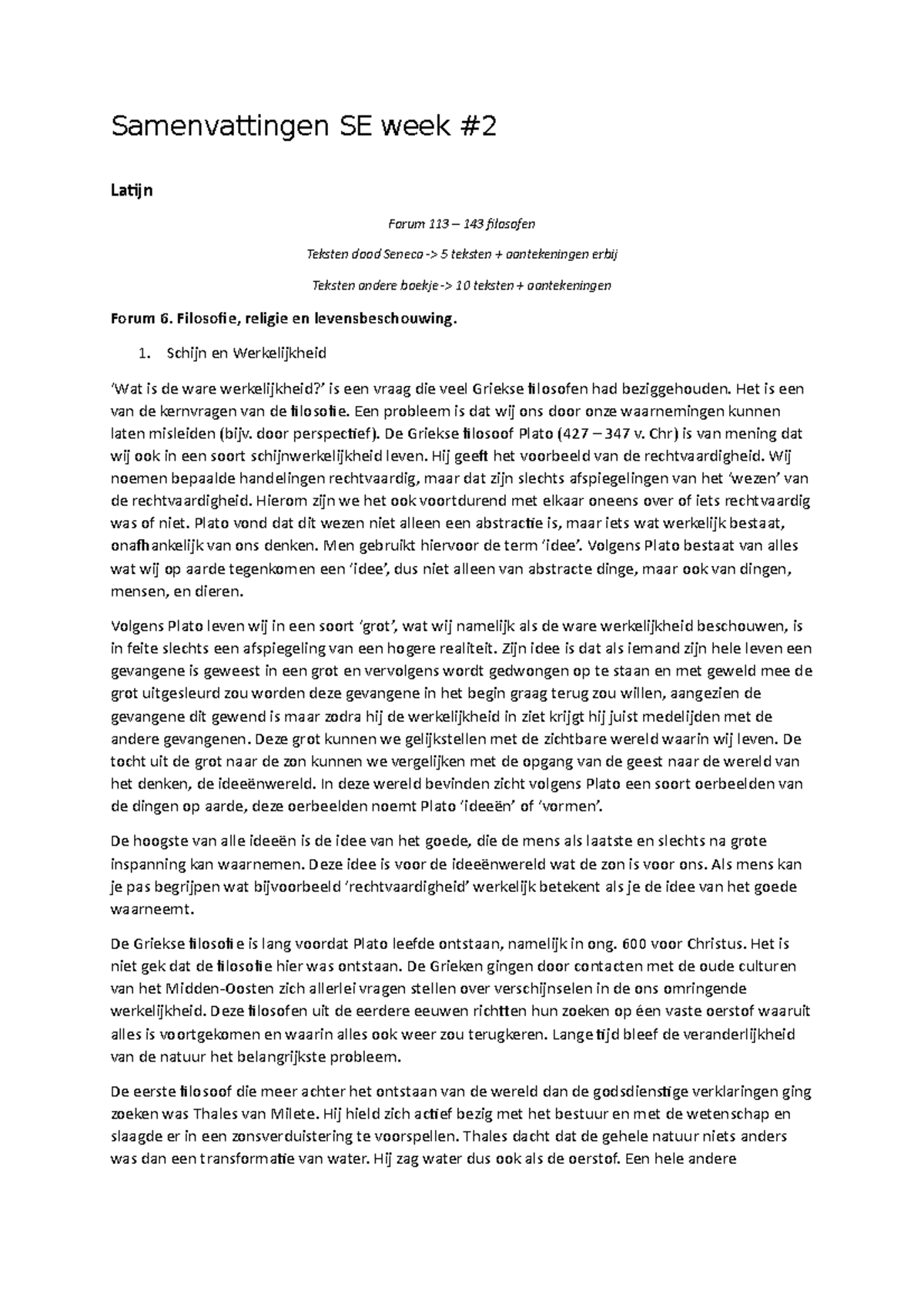 Samenvattingen SE week 2 - Samenvattingen SE week Latijn Forum 113 ...