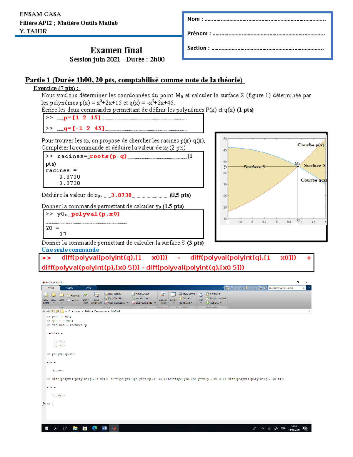 Matlab correction examen final 2021 - Examen final Session juin 2021 - Durée : 2h Partie 1 ...
