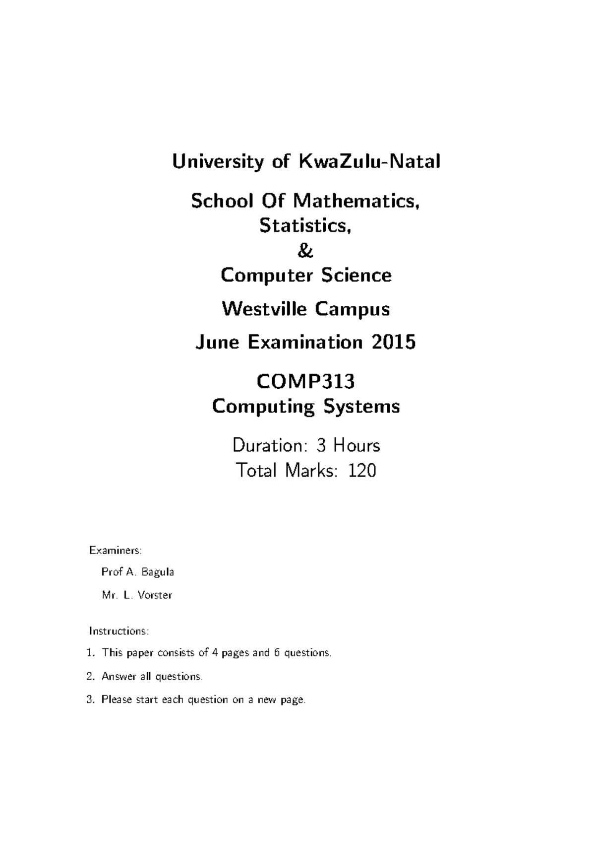 COMP313 2015 Main Exam - uyuhi - University of KwaZulu-Natal School Of Mathematics, Statistics ...