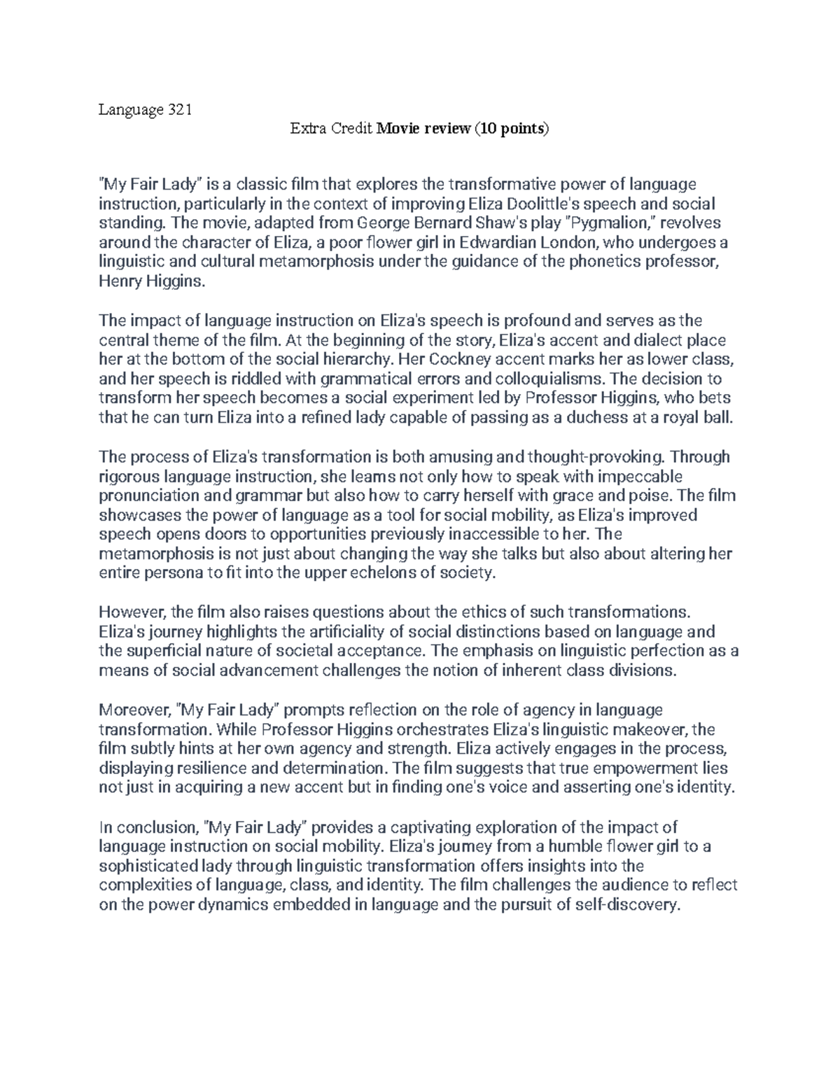 Extra credit - essay on my fair lady - Language 321 Extra Credit Movie ...